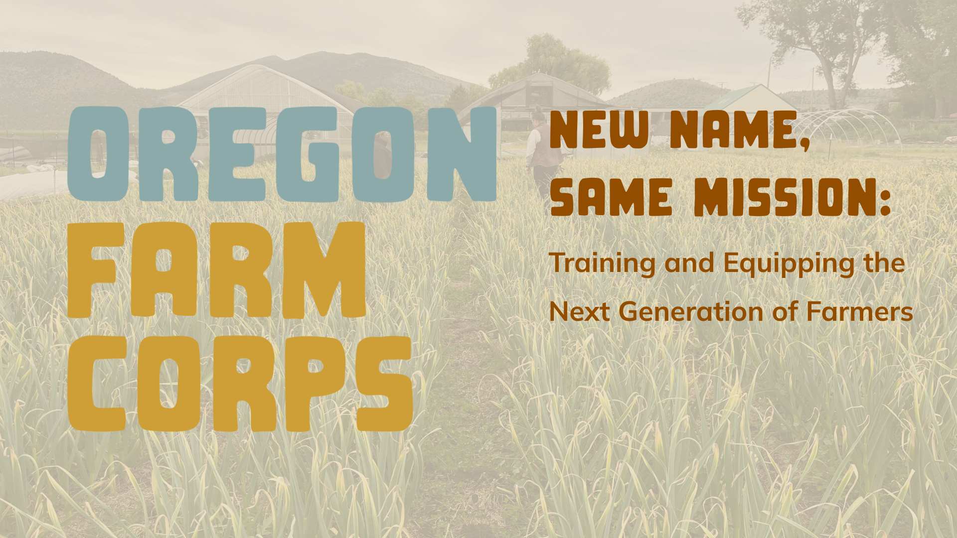 Oregon Farm Corps End of Year Campaign | Oregon Farm Corps (Powered by ...
