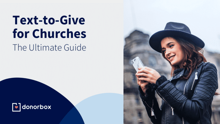 Text-to-Give for Churches | The Ultimate Guide to Help You Get Started