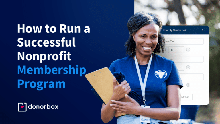 How to Run a Successful Nonprofit Membership Program