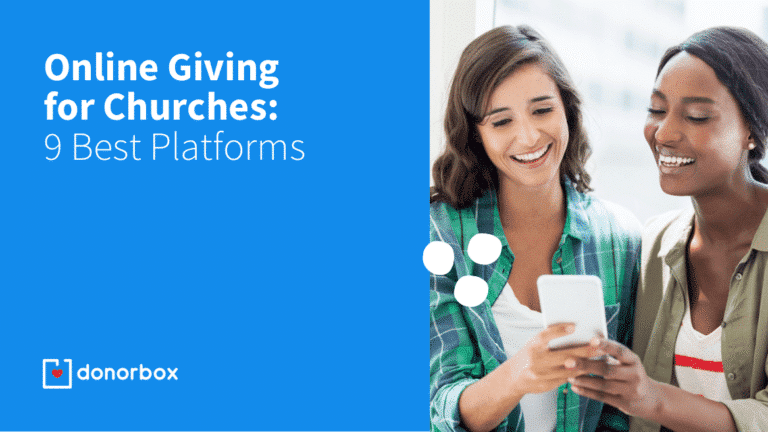 Online Giving for Churches: 9 Best Software Platforms