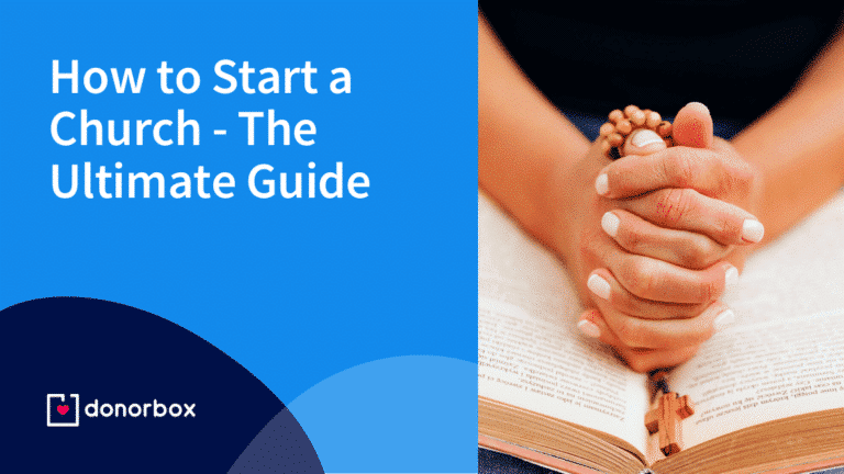 How to Start a Church: The Ultimate Nonprofit Guide
