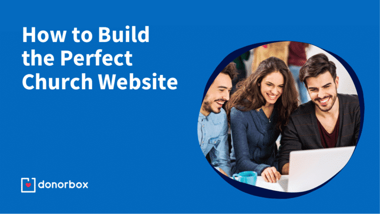 How to Build The Perfect Church Website - A Nonprofit Guide