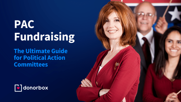 PAC Fundraising: Ultimate Guide for Political Action Committees