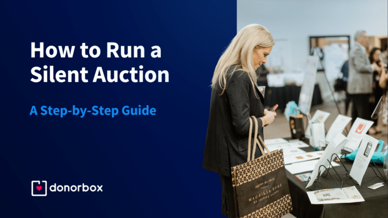 Step by Step Guide on How to Run a Silent Auction - Donorbox