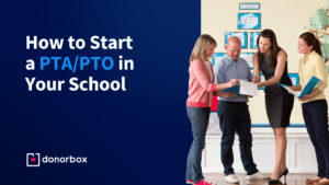 How to Start a PTA/PTO in Your School | A Step-by-Step Guide