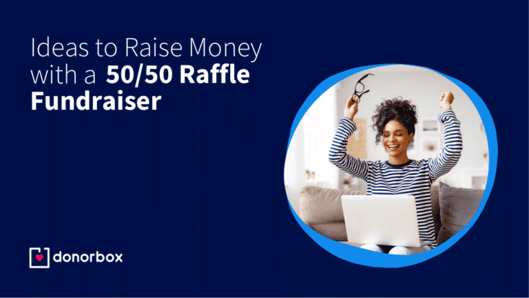 10 Ideas to Raise Money with a 50/50 Raffle Fundraiser