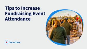 6 Effective Tips to Increase Fundraising Event Attendance