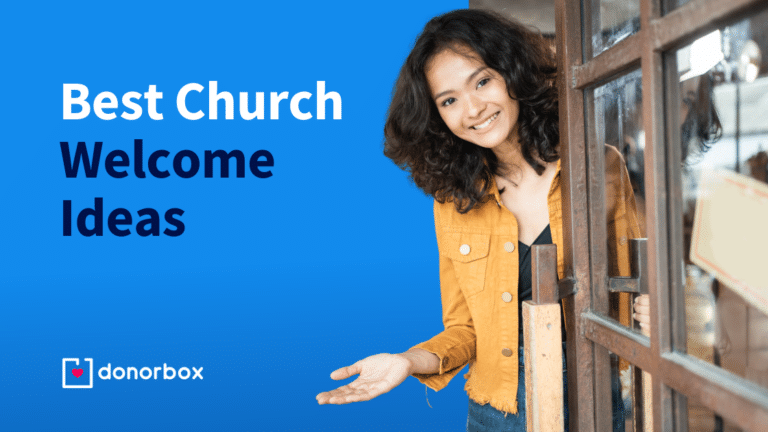 12 Best Church Welcome Ideas - Turn Visitors into Members | Nonprofit Blog