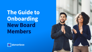 The Guide to Onboarding New Board Members