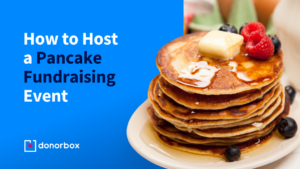 How to Host a Successful Pancake Fundraising Event | Nonprofit Blog