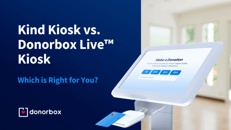 Kind Kiosk vs. Donorbox Live™ Kiosk: Which is Right for You ...